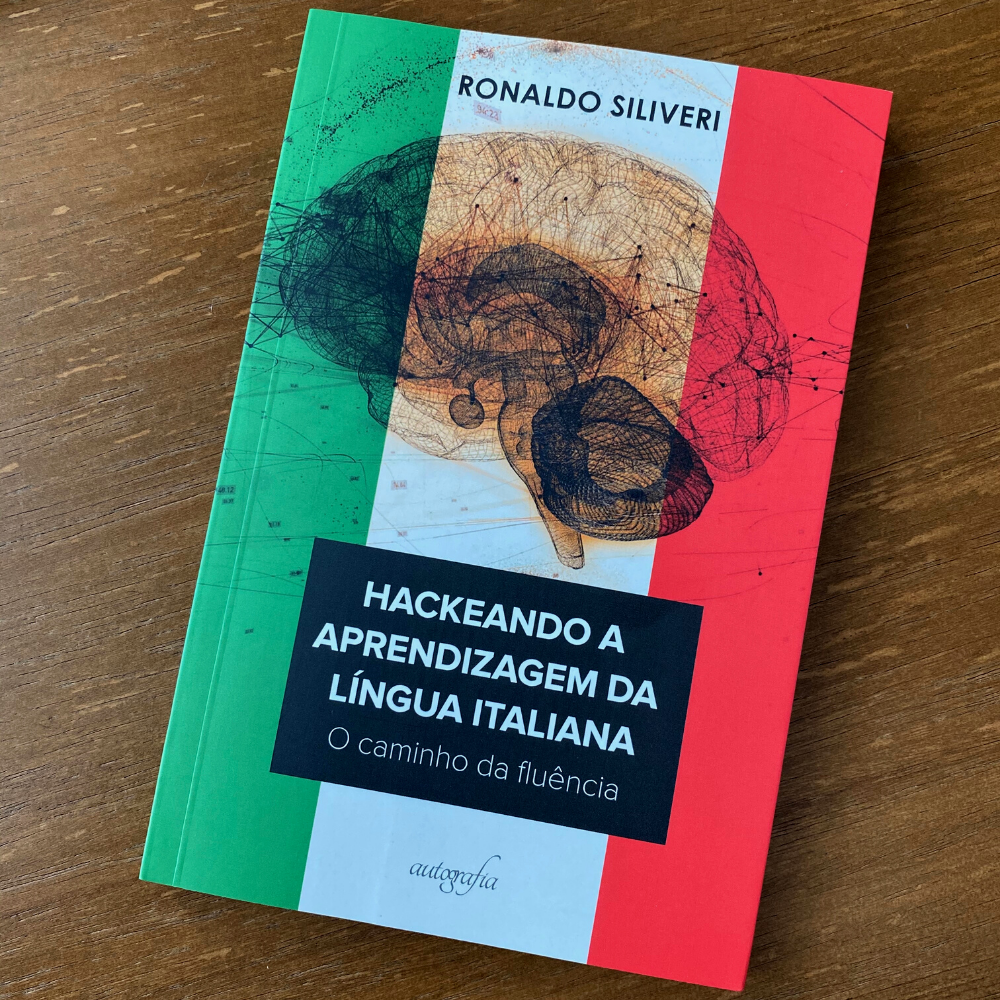LIVRO - Hackeando a Aprendizagem da Língua Italiana Ronaldo Siliveri ...